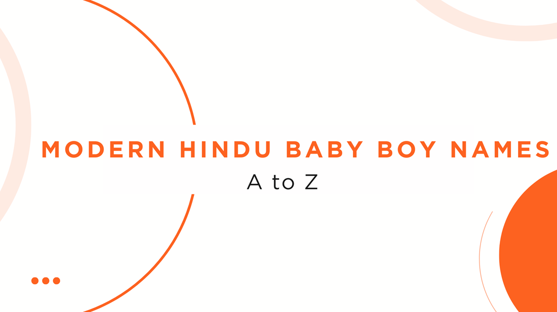 Modern Hindu Baby Boy Names A to Z - Basic of Beauty